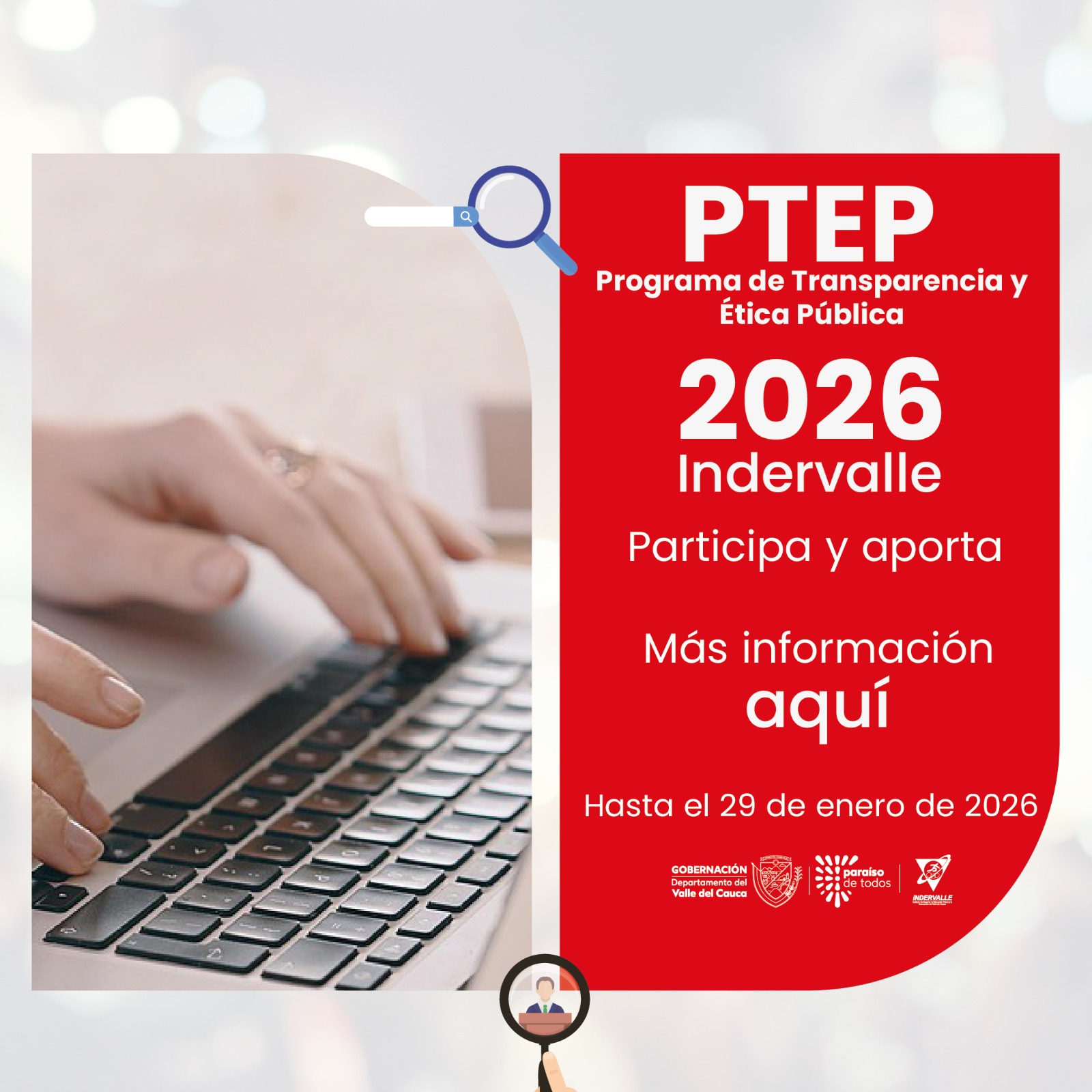 Participa en la formulación del Programa de Transparencia y Ética ...